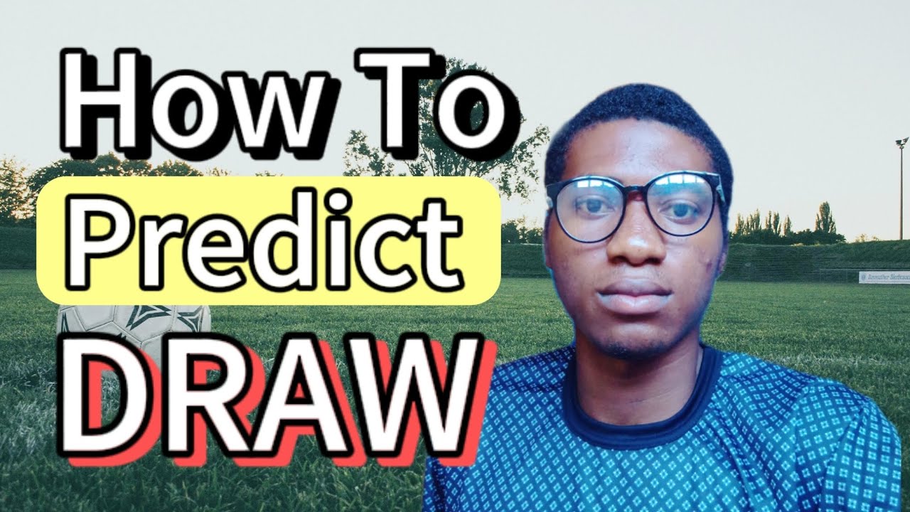 How To Predict Full Time Draw In Soccer | Football betting strategy # ...