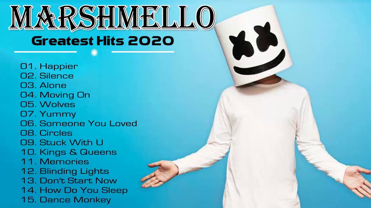 Marshmello Greatest Hits Playlist 2020- Listen To New Marshmello Best ...