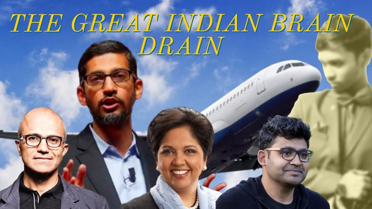 THE GREAT INDIAN BRAIN DRAIN | The Brain Drain Issue | - YouTube
