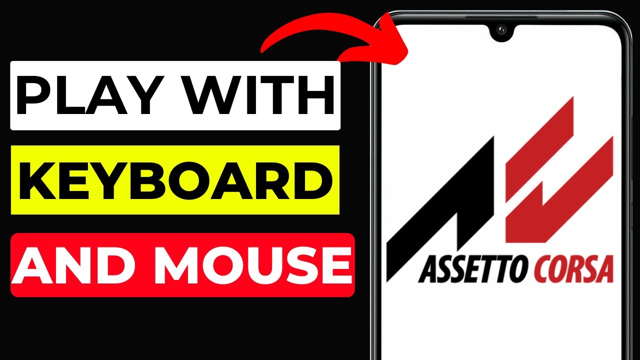 Play Assetto Corsa With Keyboard And Mouse 2025 – Easy Setup Guide for ...