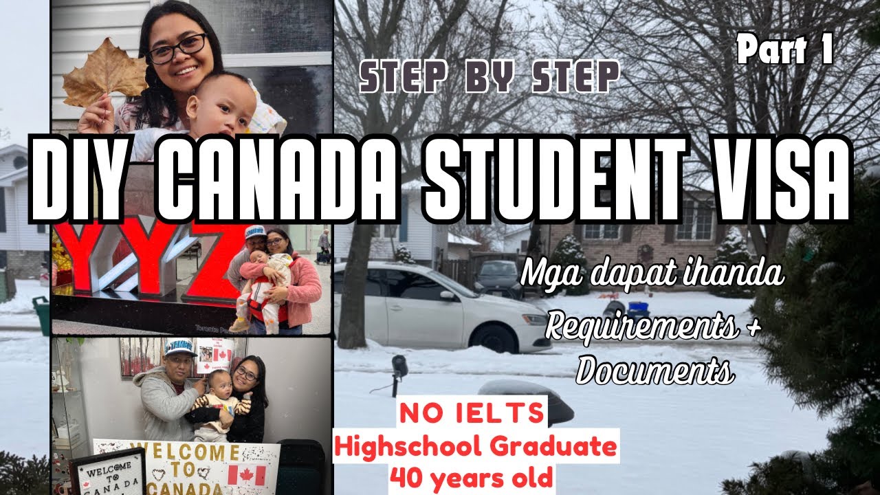 DIY Canada Student Visa | Step by Step | Part 1 - Requirements and ...
