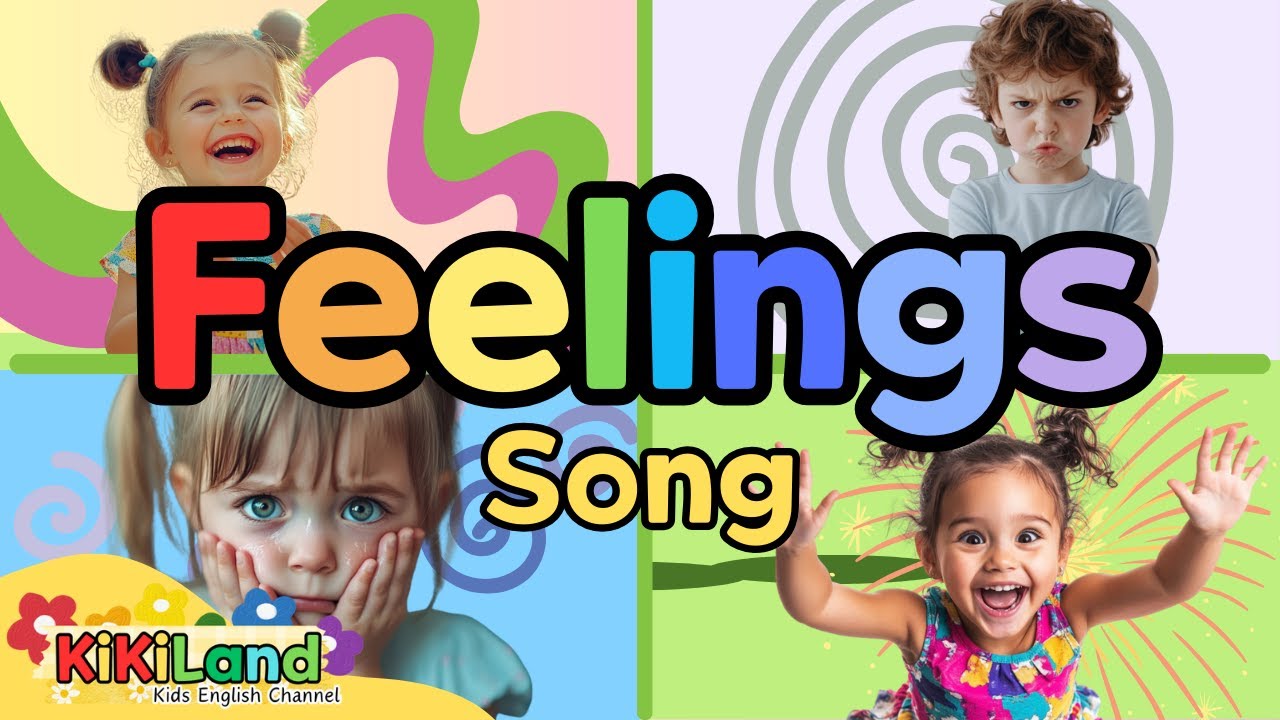 4 Essential Emotions Every Kid Needs to Know! Feelings song - YouTube