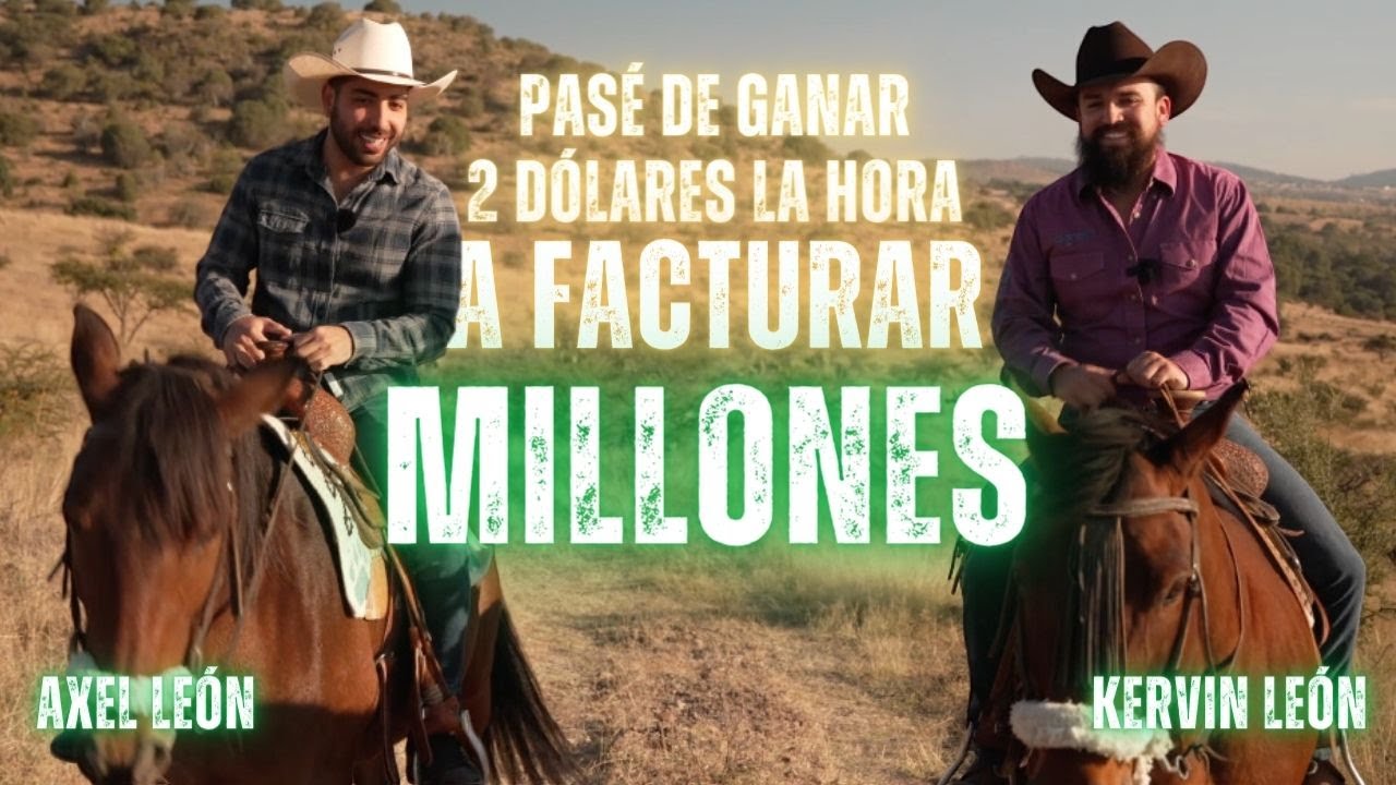 AXEL LEÓN TOMA LAS RIENDAS E7-Heridas de dinero, ganaba 2 dlls la hora ...