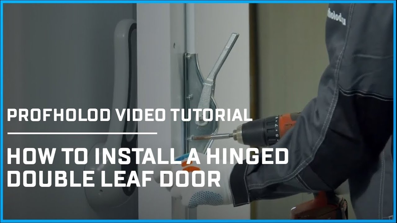 How to Install Hinged Double Leaf Doors | PH Insulation Video Tutorial ...