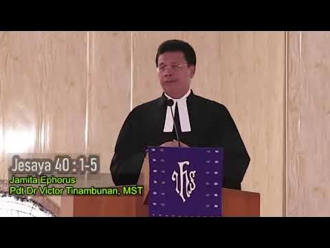Jamita Jesaya 40:1-5 Pdt Dr Victor Tinambunan, MST Ephorus Terpilih #hkbp | Minggu Advent II v12 ...