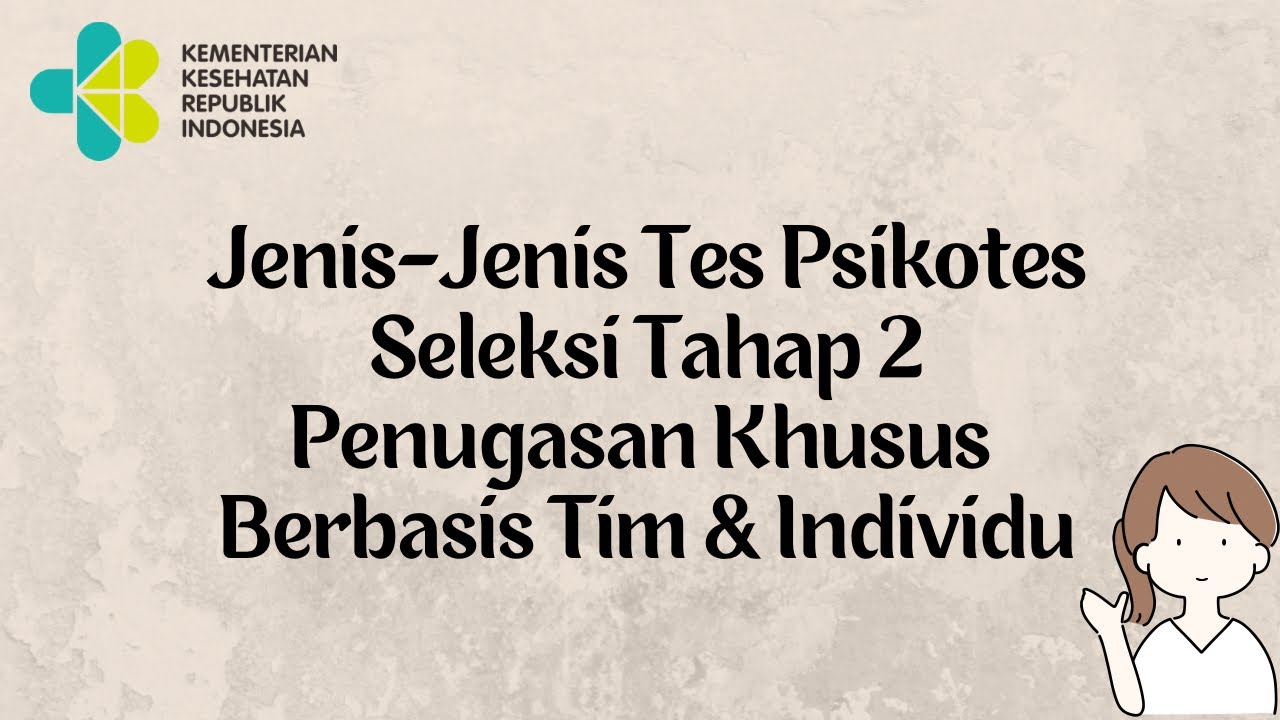 JENIS-JENIS TES PSIKOTES (ONLINE) PENUGASAN KHUSUS KEMENKES BERBASIS ...