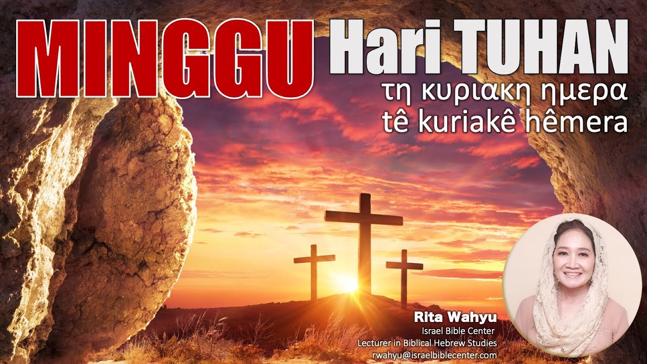 HARI MINGGU - Hari Tuhan - Hari Ibadah Umat Kristiani - YouTube