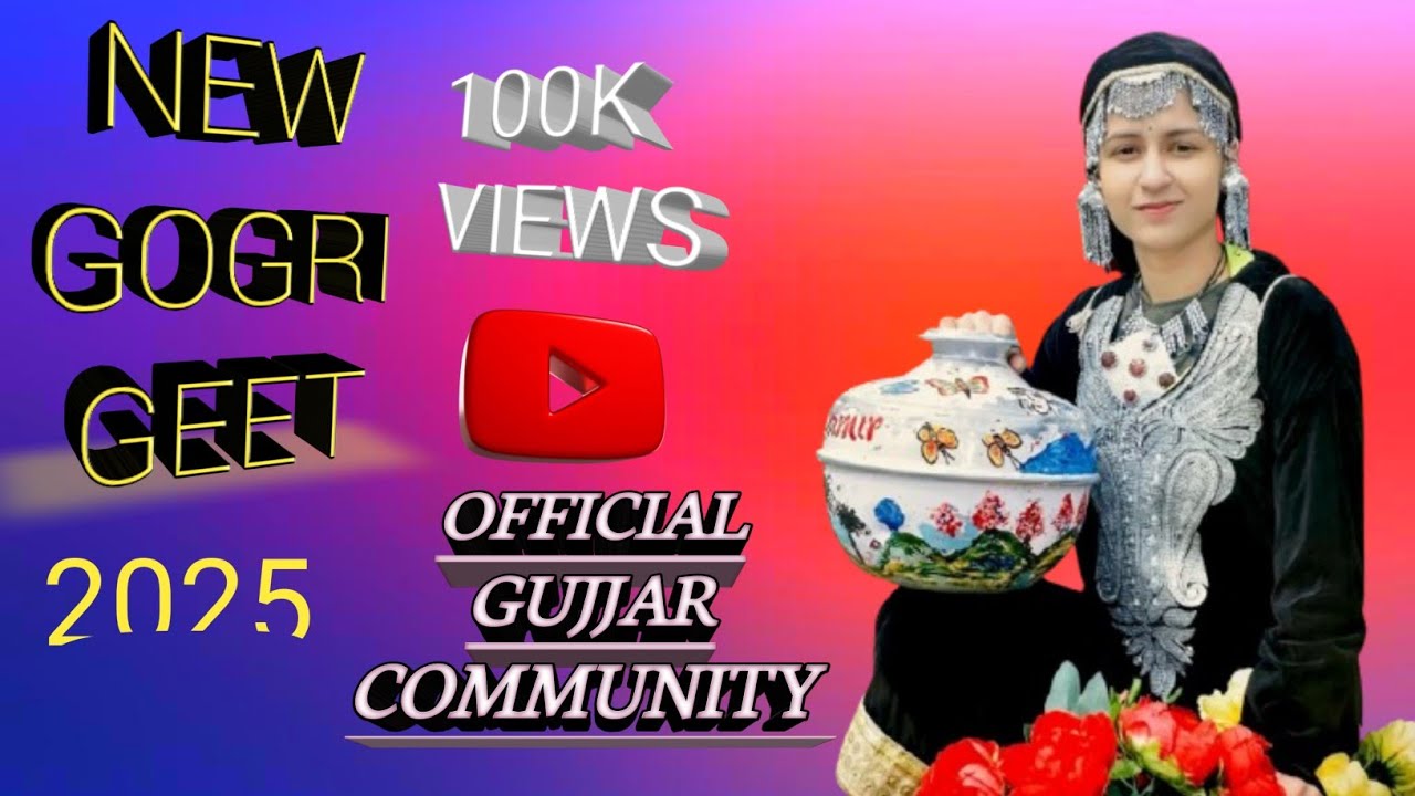 New Gogri Song 2025 Channel Official Gujjar Community #gogrisong # ...