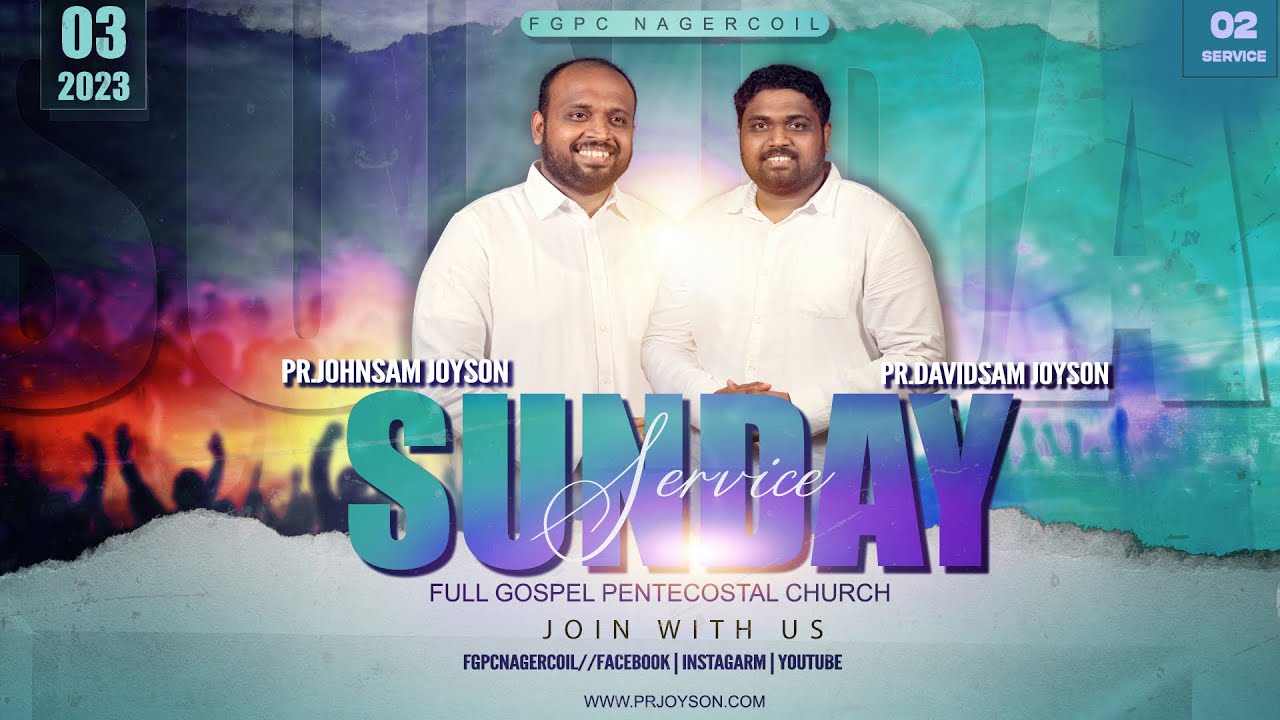 SUNDAY 2nd SERVICE (03-12-2023) | JOHNSAM JOYSON | DAVIDSAM JOYSON ...