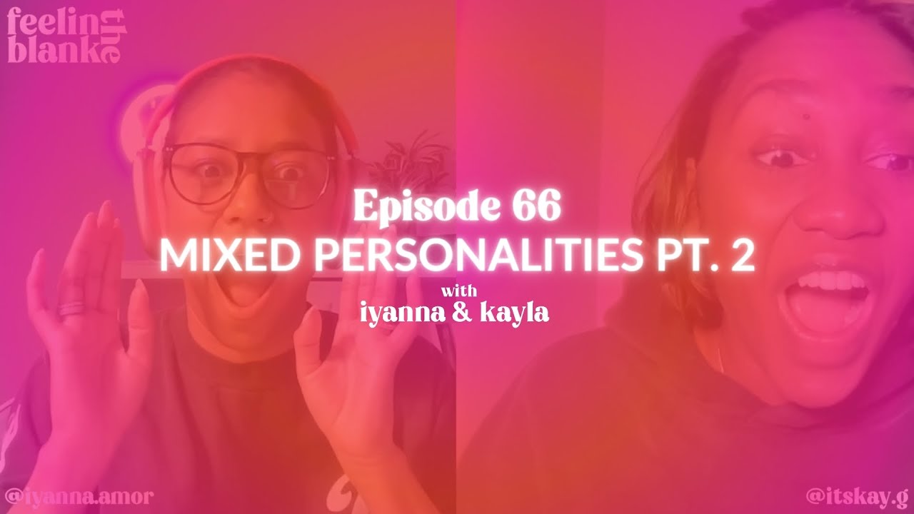 Episode 66: Mixed Personalities Pt. 2 | Enneagram Test Breakdown! - YouTube