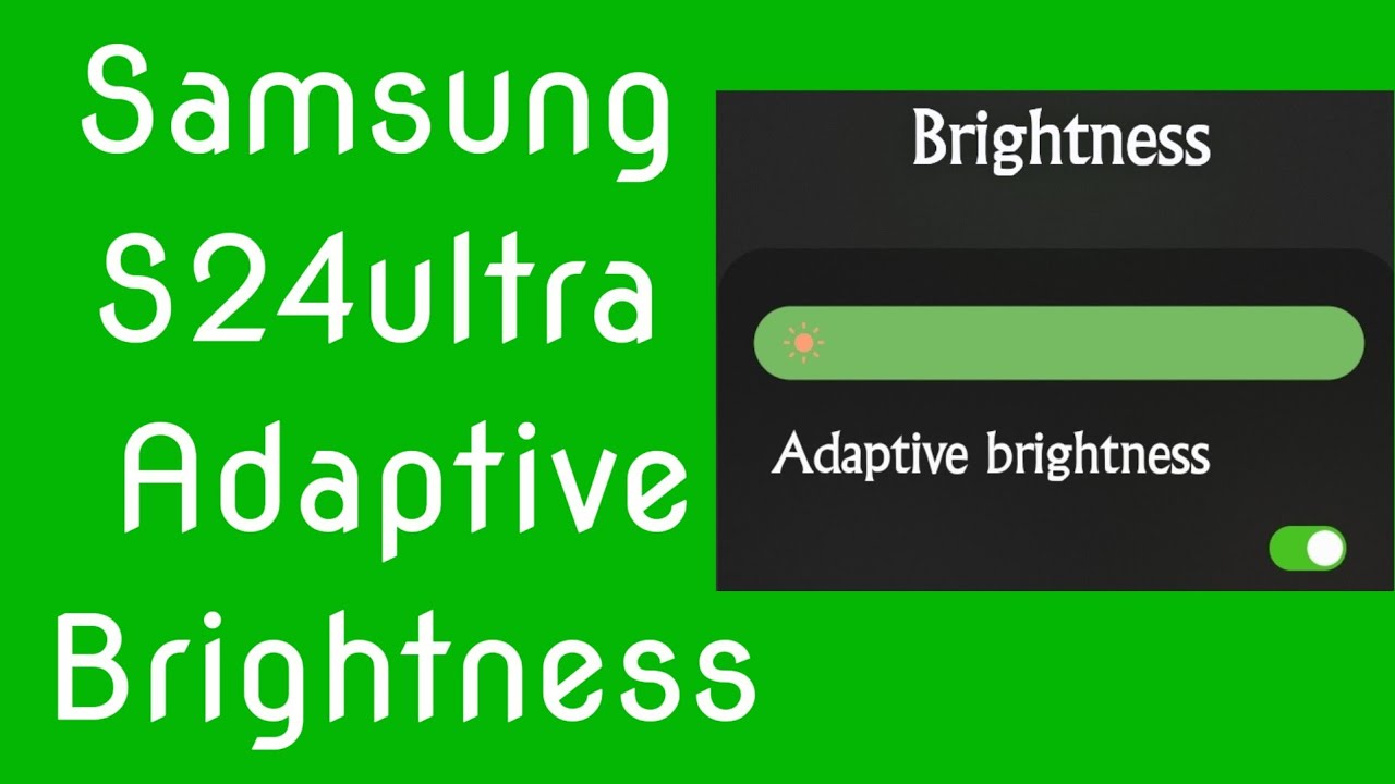 Samsung s24ultra adaptive brightness electronics and gadgets - YouTube