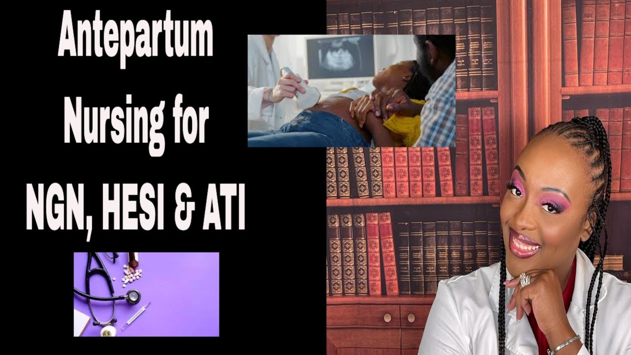 Antepartum Nursing - YouTube