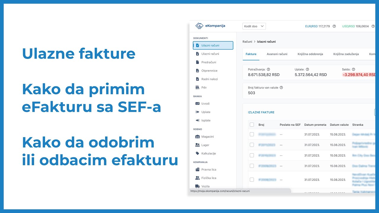 Ulazne fakture - Kako da primim efakturu sa SEF-a; Kako da odobrim ili ...