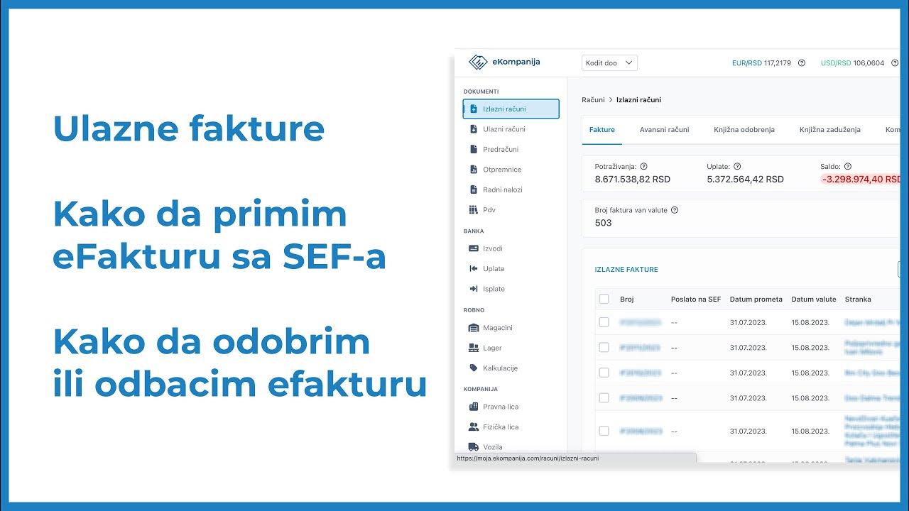 Ulazne fakture - Kako da primim efakturu sa SEF-a; Kako da odobrim ili odbacim efakturu ...