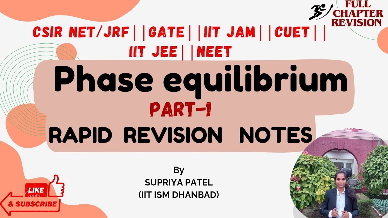 Phase Equilibrium Short Notes (Part 1)||GATE||CSIR NET||IIT JAM||CUET ...