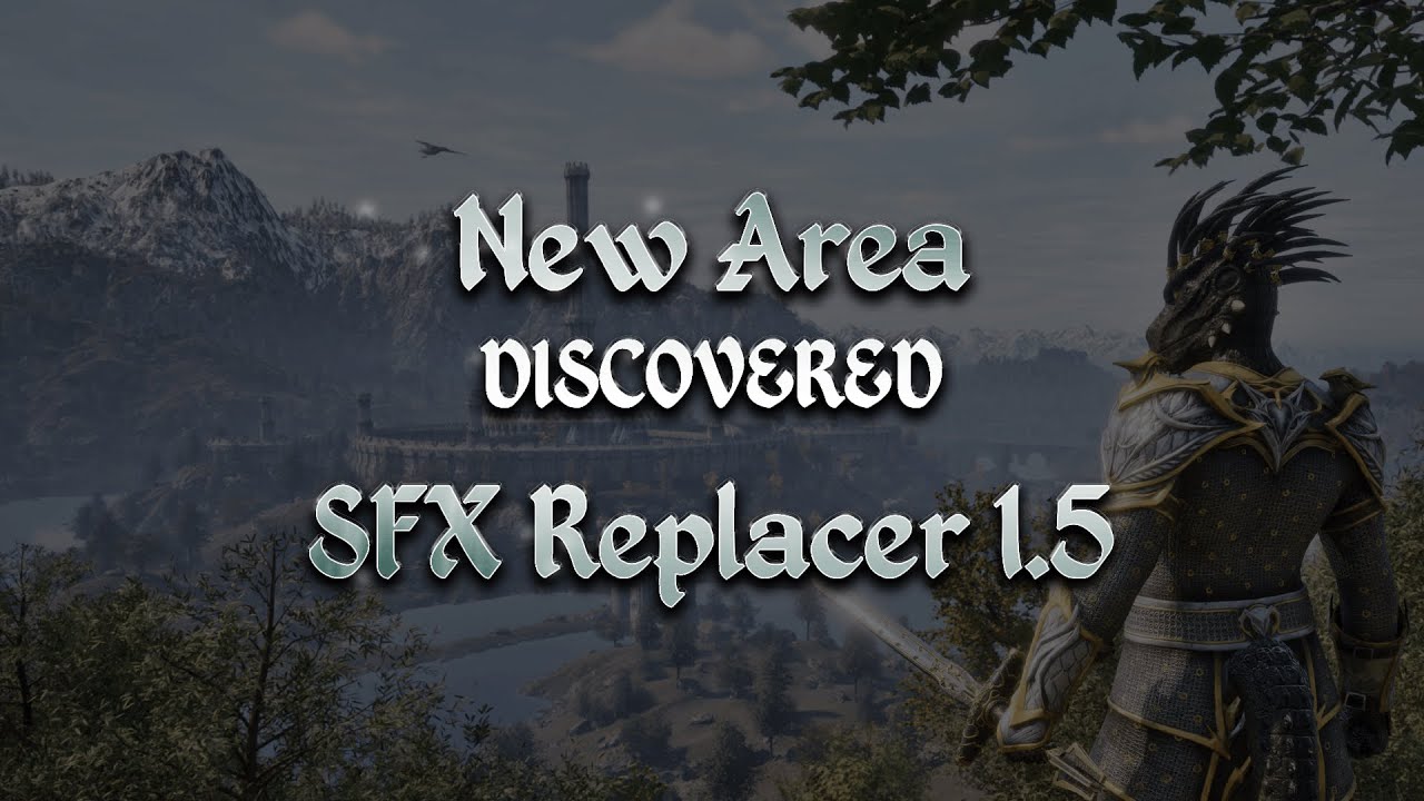 New Area Discovered SFX Replacer 1.5 by WestTek - YouTube