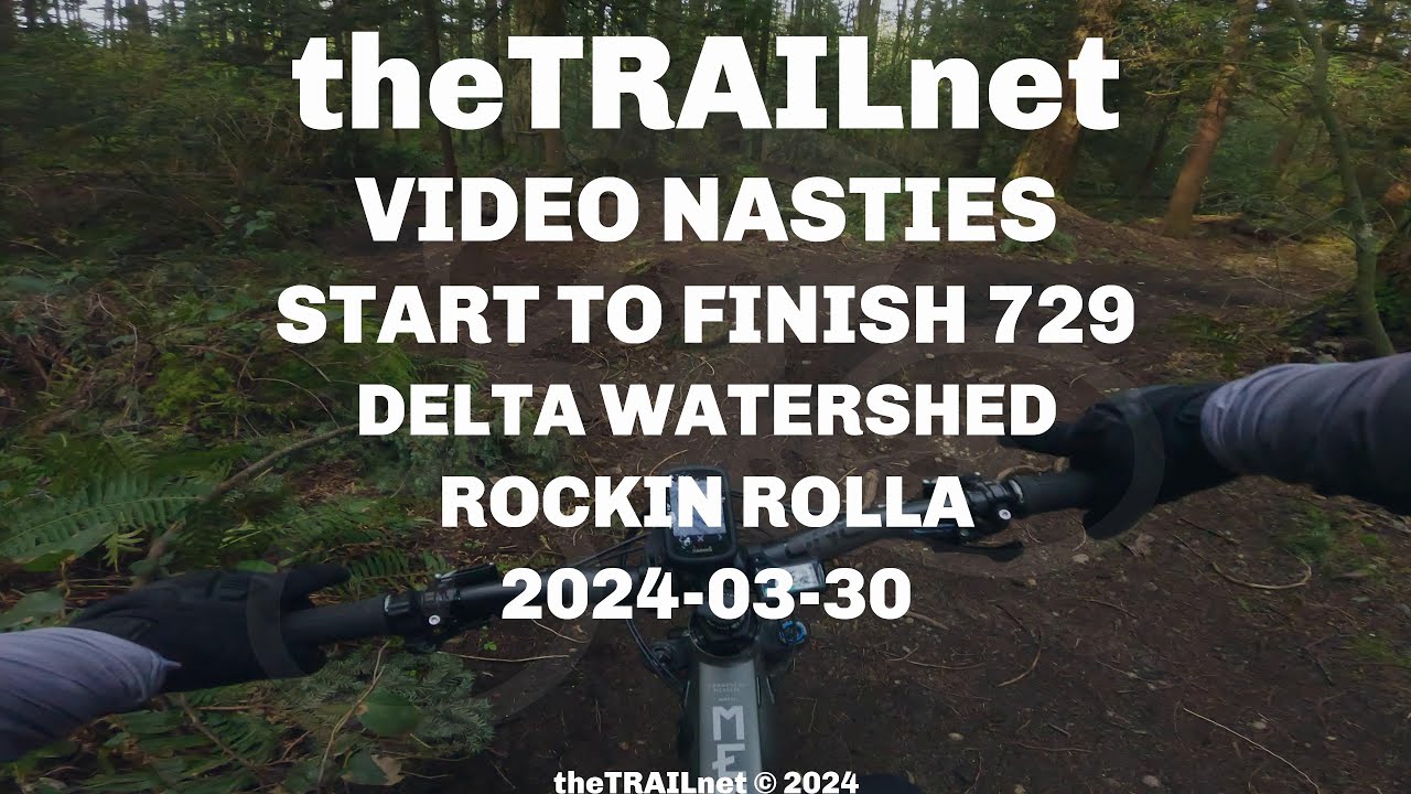 Start To Finish 729 Delta Watershed Trail: Rockin Rolla - YouTube
