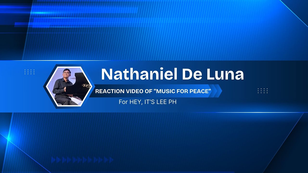 REACTION VIDEO: Music for Peace (Nathaniel De Luna) - YouTube