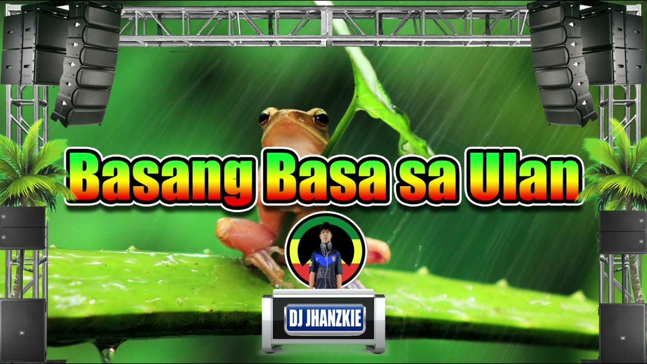 Basang Basa sa Ulan - AEGIS (Reggae Remix) Dj Jhanzkie 2022 - YouTube