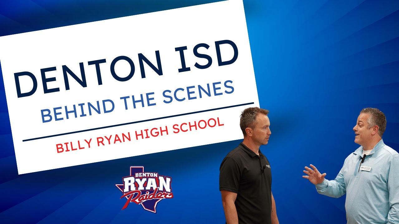 Denton ISD - Behind the Scenes - Ryan High School - YouTube