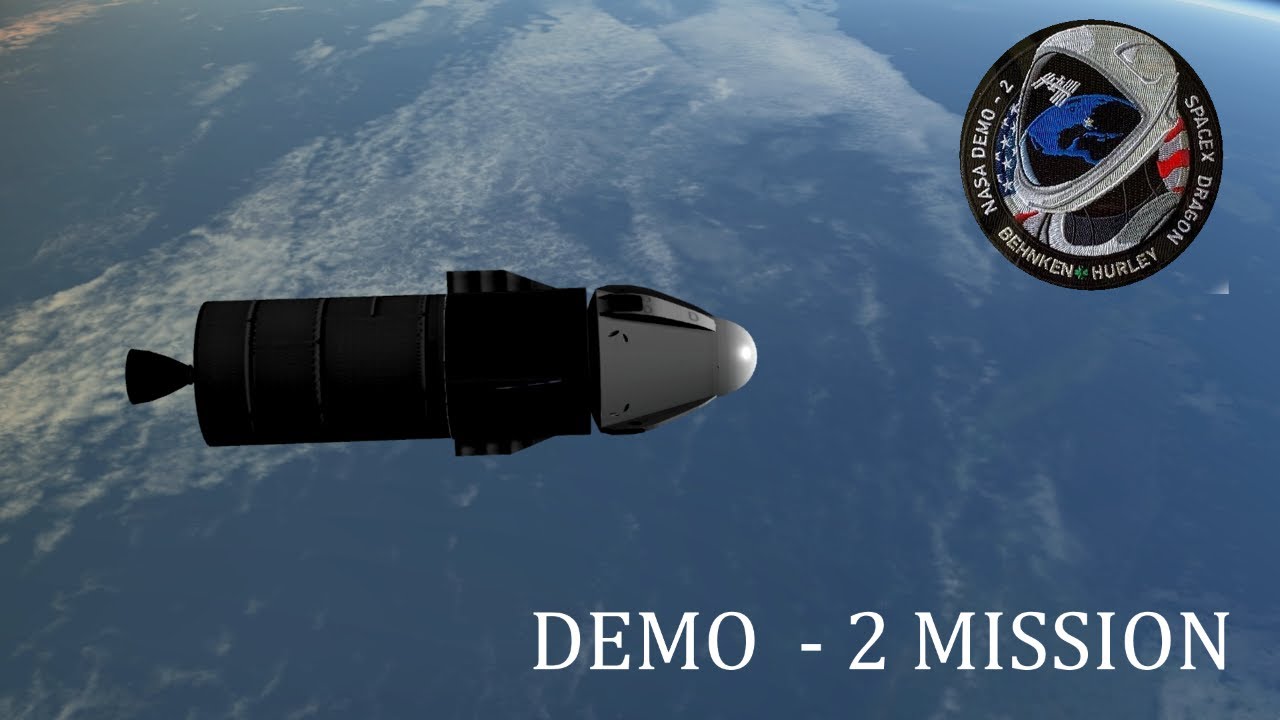 KSP DEMO-2 SPACE X NASA MISSION - YouTube