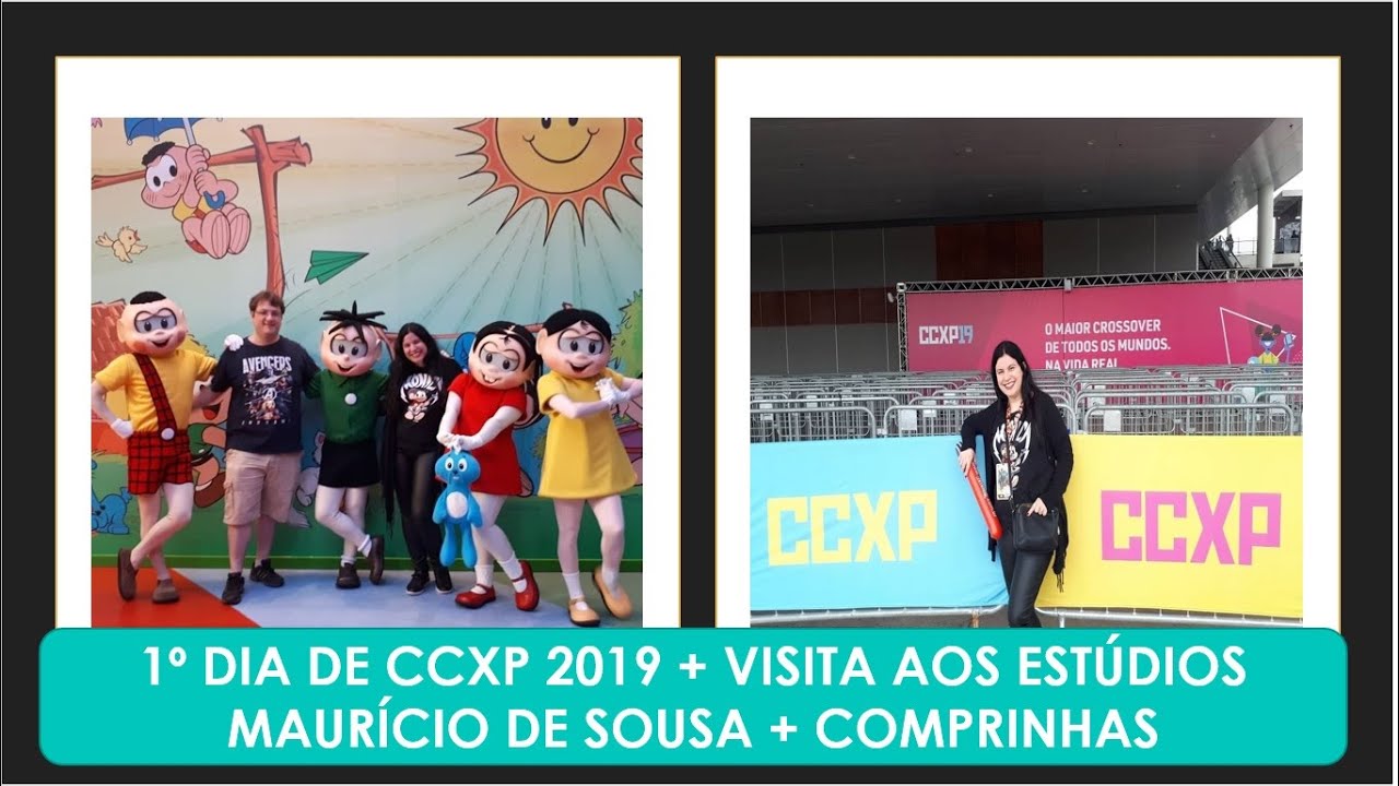 CCXP 2019 - 1º DIA + VISITA AOS ESTÚDIOS MAURICIO DE SOUSA + COMPRINHAS - YouTube