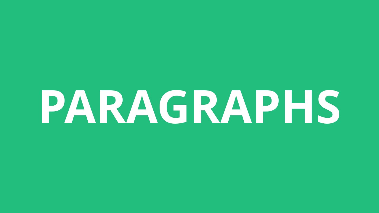 How To Pronounce Paragraphs - Pronunciation Academy - YouTube