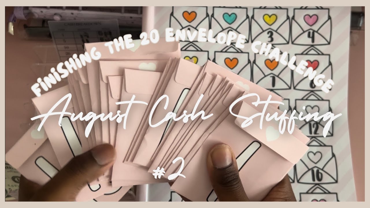 Cash Stuffing August Pay #2 | Finish 20 envelope challenge | Mariée ...