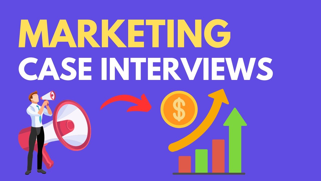Learn Marketing Case Interviews in 8 Minutes - YouTube