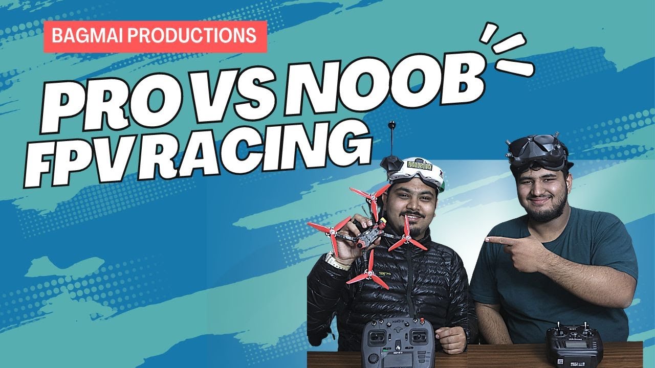 PRO VS NOOB | FPV RACING | Season 1 Episode 1| @Oztec vs @AnupDoesMagic - YouTube