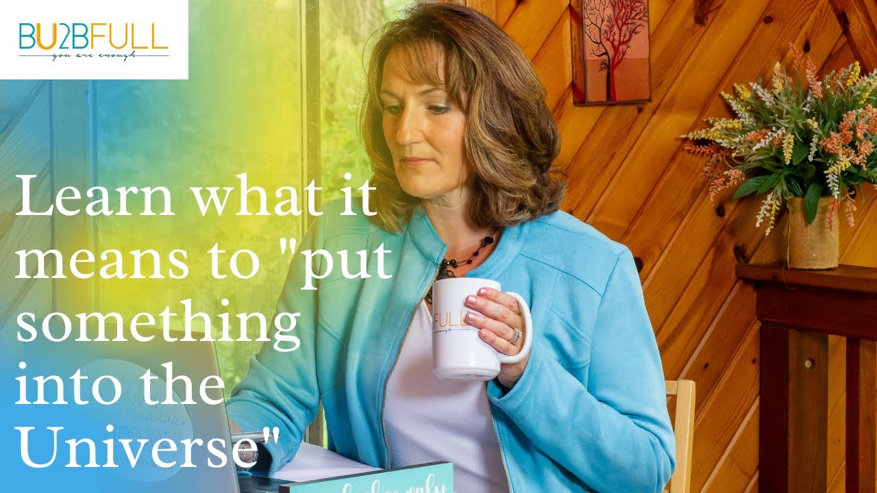 What does it mean to "put something into the Universe"? - YouTube