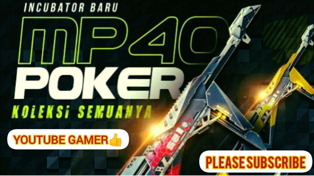 FREE FIRE POKER MP40 SPIN \\ POKER MP40 RETURN \\ BLUE RED GREEN YELLOW ...