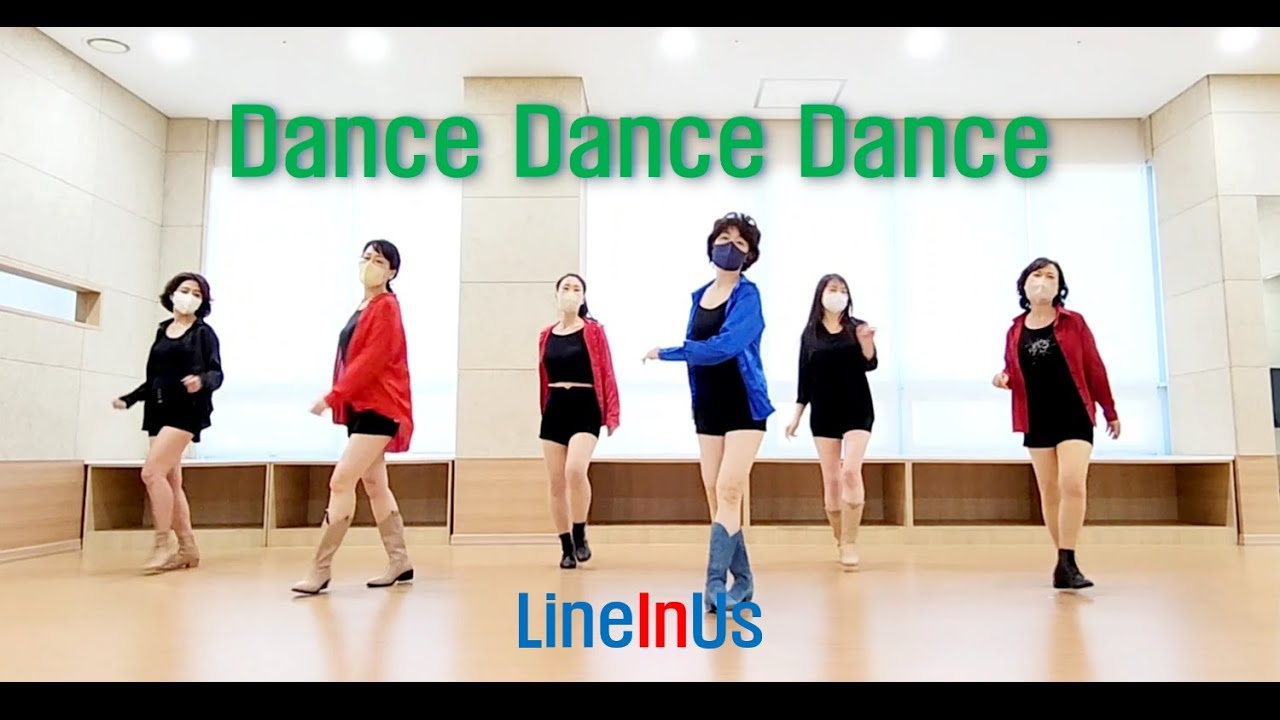 [초중급] Dance Dance Dance Line Dance (Dance & Count) [Lineinus] - YouTube