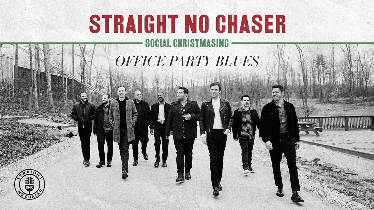 Straight No Chaser - Office Party Blues [Official Audio] - YouTube