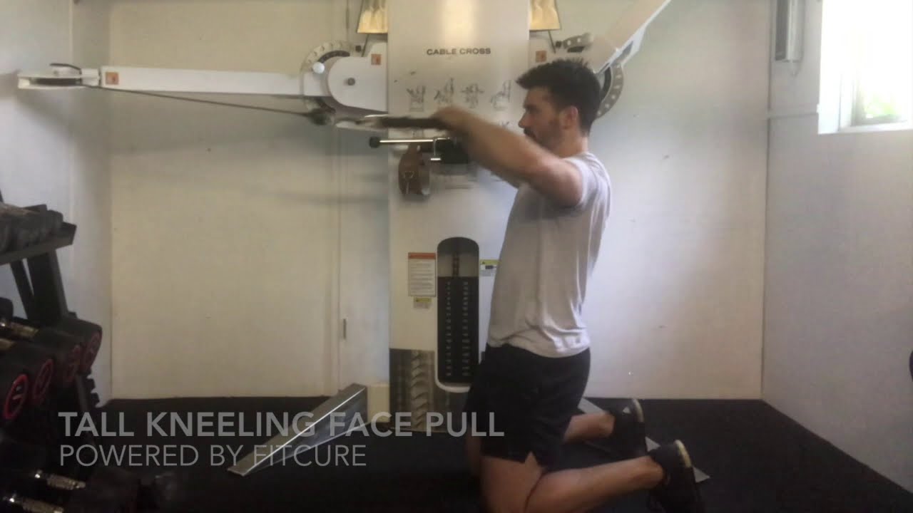 Tall Kneeling Face Pull - YouTube