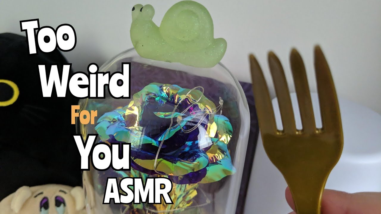 YES! This ASMR is ️Too Weird For You | ASMR ACTUALLY on the Camera ...