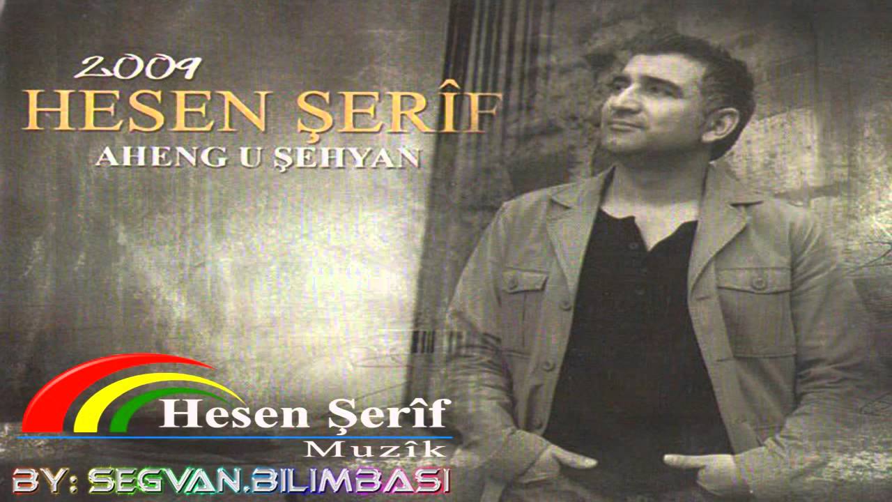 Hesen Sherif Aheng û Şehyan 2009 HD - YouTube