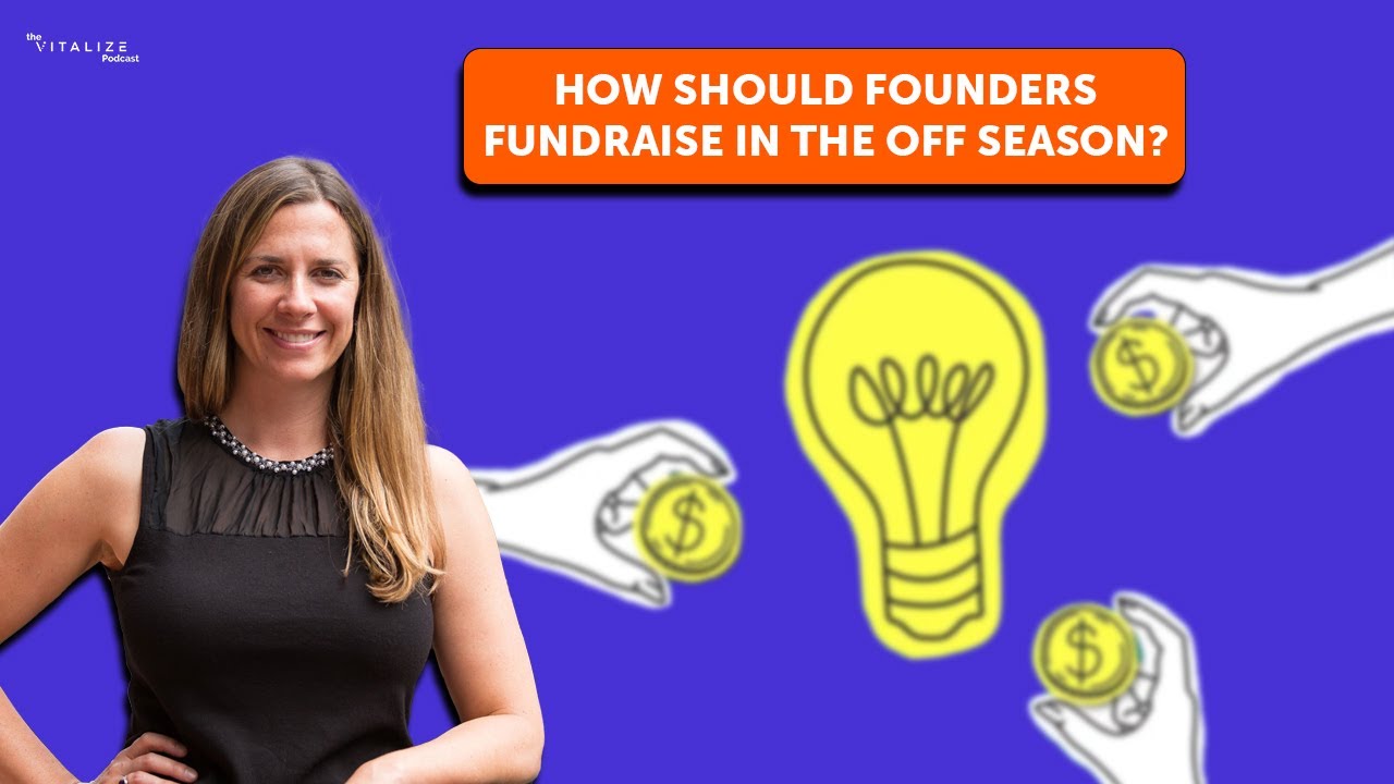 How Should Founders Fundraise in the Off Season? | Brandy Burch EP ...