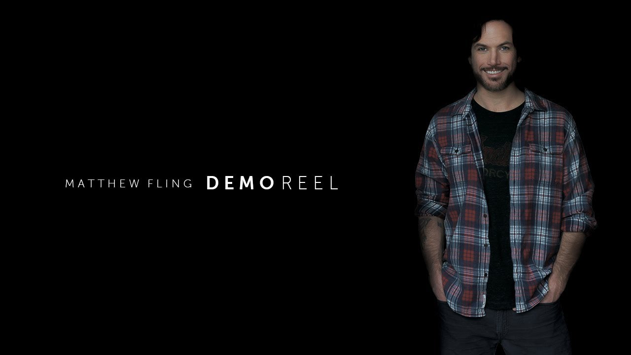 Matthew Fling - Demo Reel - YouTube