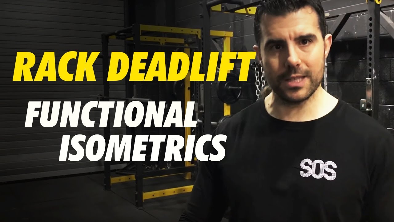 Rack Deadlift - Functional Isometrics - YouTube