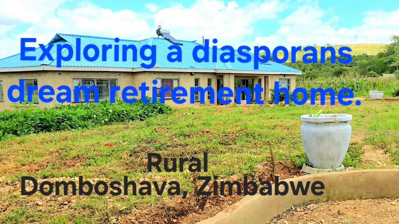 Building a beautiful dream retirement homestead in Domboshava, Zimbabwe ...