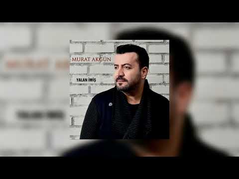 Murat Akgün - Yalan İmiş