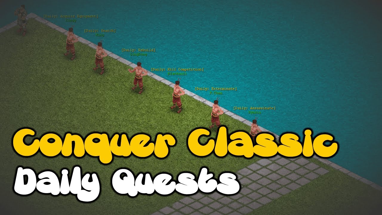 Classic Conquer - Daily Quests - YouTube