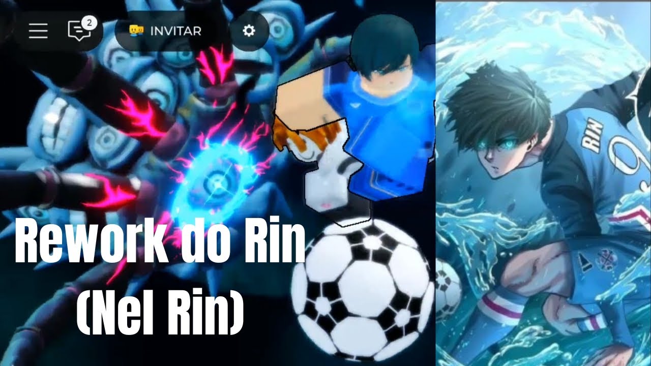 Rework do Rin (Nel Rin) #Blue Lock Rivals #Jogos. - YouTube