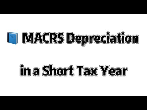 MACRS Depreciation Explained: Short Tax Year, Mid-Month, Mid-Quarter ...