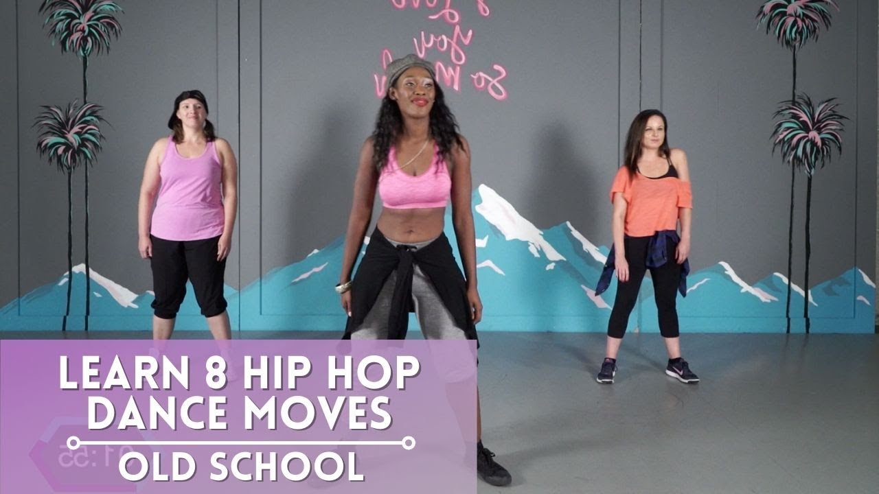 Learn 8 Hip Hop Dance Moves | Old School Hip Hop Class | 30 Min - YouTube