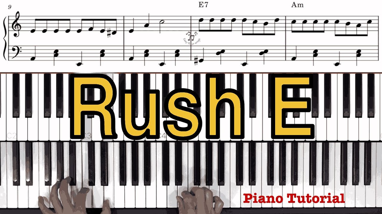 RUSH E ( Easy ) || Piano Tutorial - YouTube