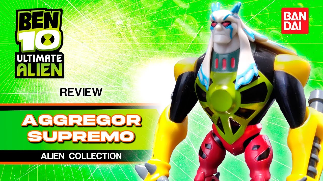 Ben 10 Aggregor Supremo (Ultimate Aggregor) Review | Figuras de Ben 10 ...