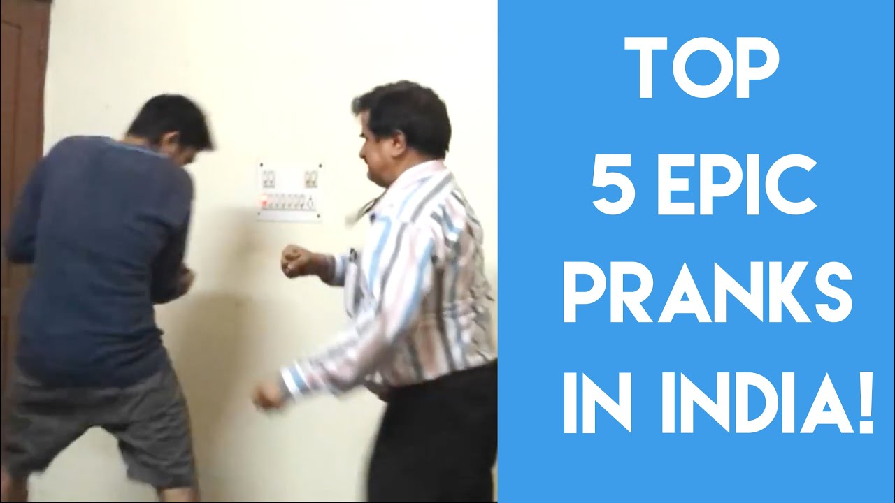 Top 5 Pranks In India - Pranks Gone Wrong - Funny Prank Compilation - YouTube