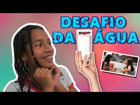 Desafio da água !!!!!DEU RUIM!!!!
